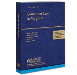 Consumer Law in Virginia – Virginia Continuing Legal Education